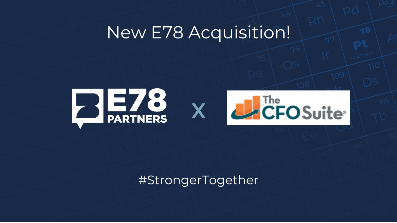 E78 acquires The CFO Suite | E78 Partners