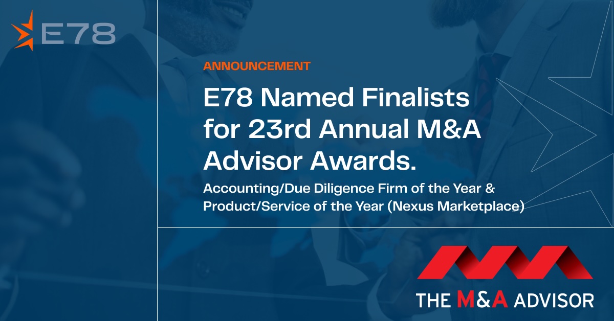 E78 Announced as a Finalist In the 23rd Annual M&A Advisor Awards - E78 ...